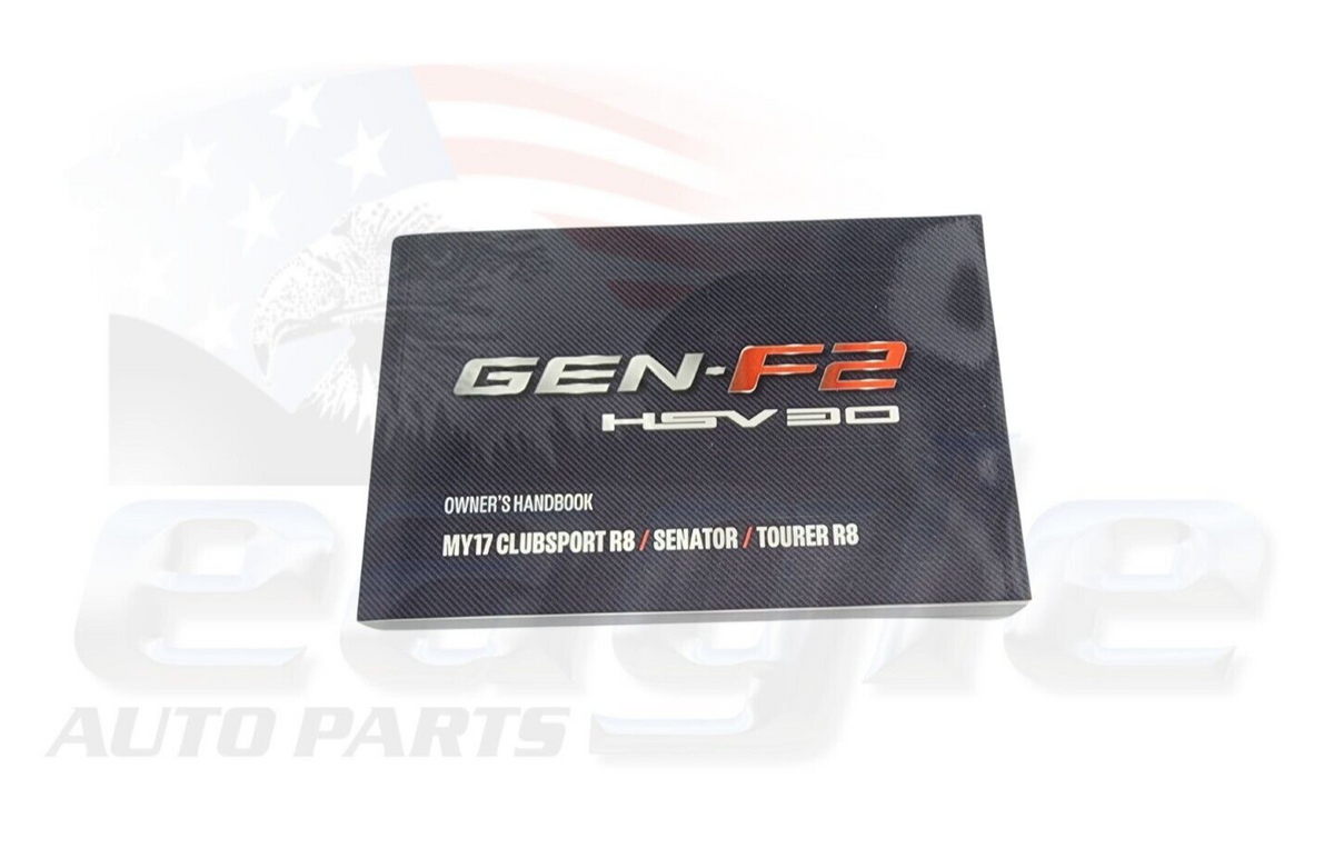 HSV MY17 Clubsport R8 Senator Tourer R8 Owners Handbook Genuine # 00A ...